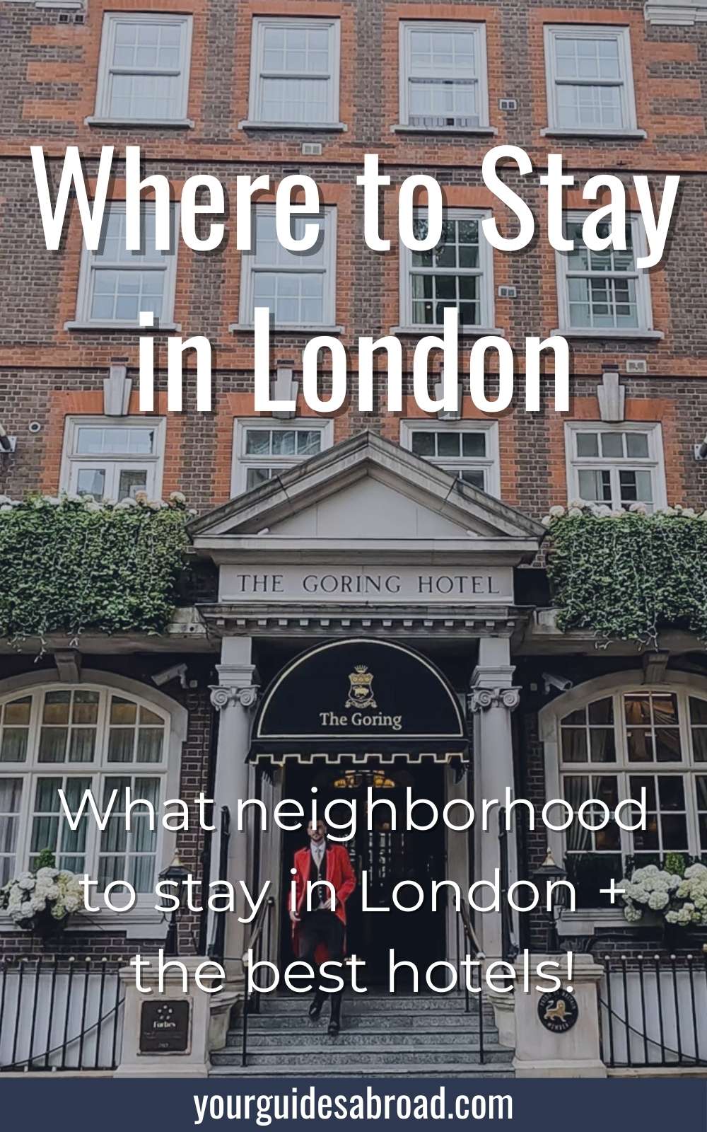 Where to Stay in London for Tourists: 27 Great Picks